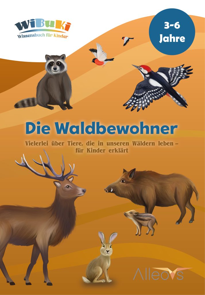 WiBuKi - Wissensbuch für Kinder - Die Waldbewohner